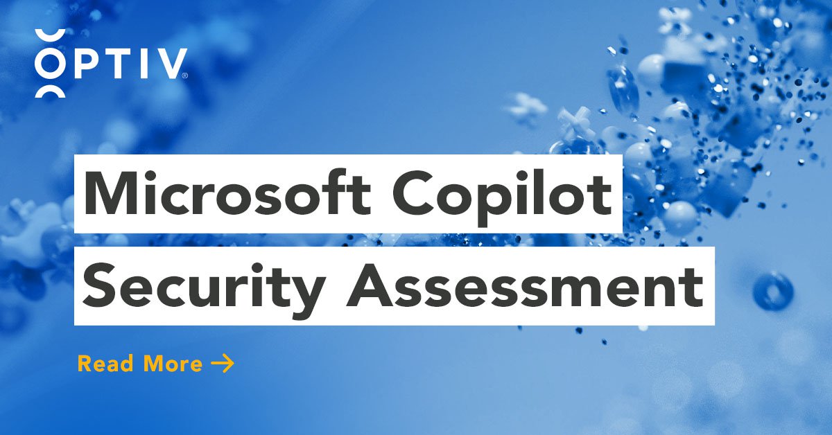 Microsoft Copilot Security Assessment | Optiv